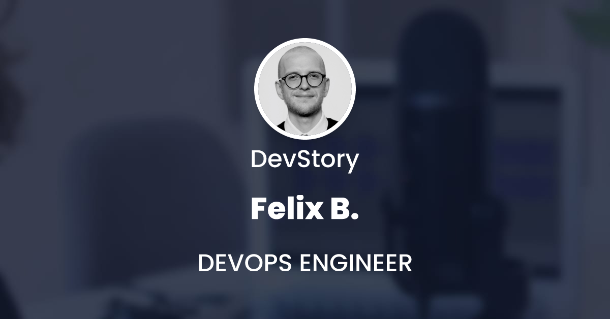 Was macht ein DevOps Engineer? Felix B. im Interview - DEVjobs.at