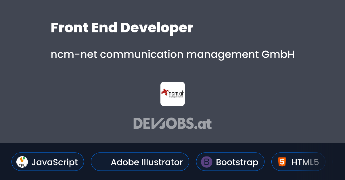 Front End Developer bei ncm-net communication management GmbH | DEVjobs.at