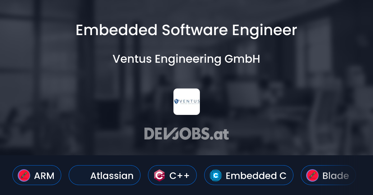 Embedded Software Engineer bei Ventus Engineering GmbH | DEVjobs.at