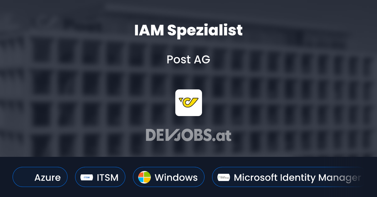 IAM Spezialist bei Post AG | DEVjobs.at