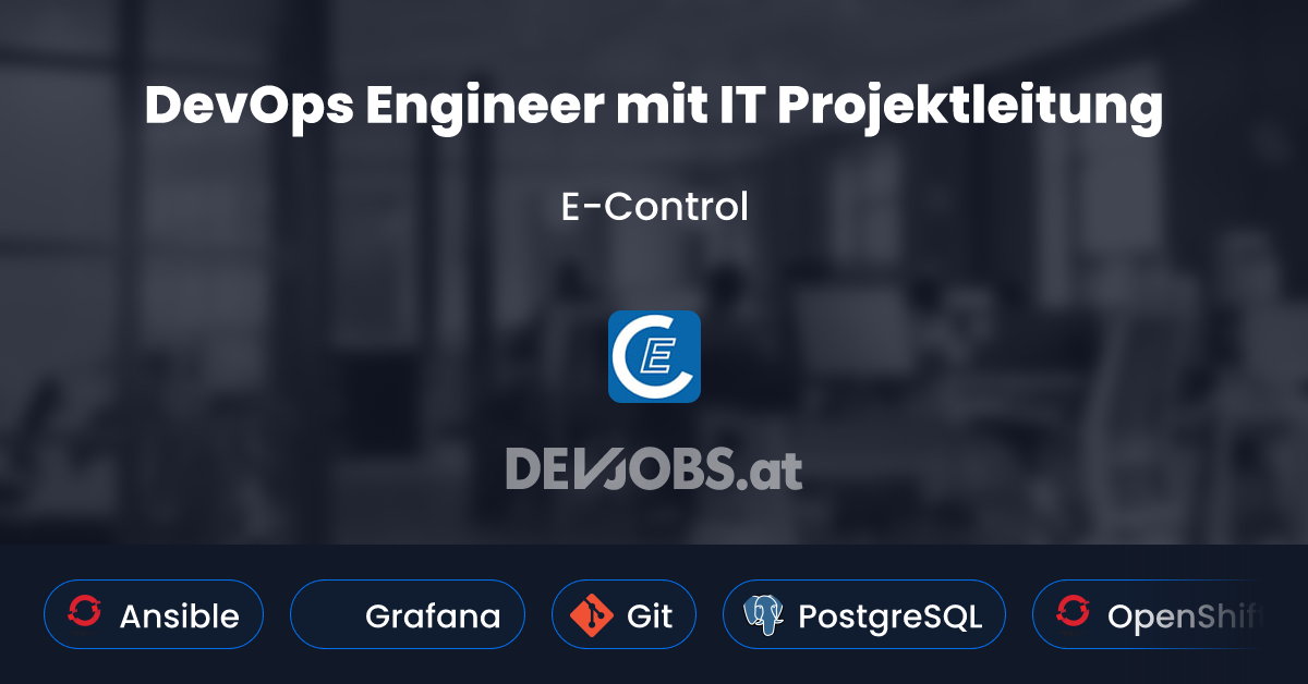 DevOps Engineer mit IT Projektleitung bei E-Control | DEVjobs.at